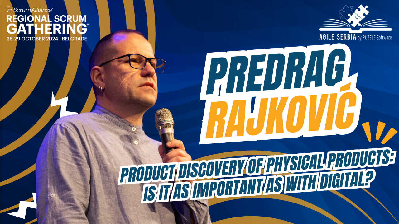 Product Discovery of Physical Products - Agile Serbia